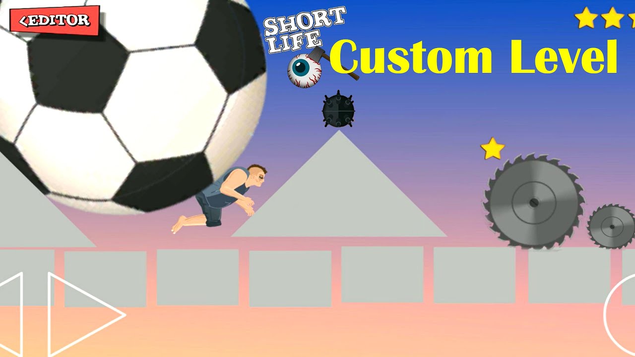 Short Life New Update Custom Level Make & Edit Fails And Wins... - YouTube