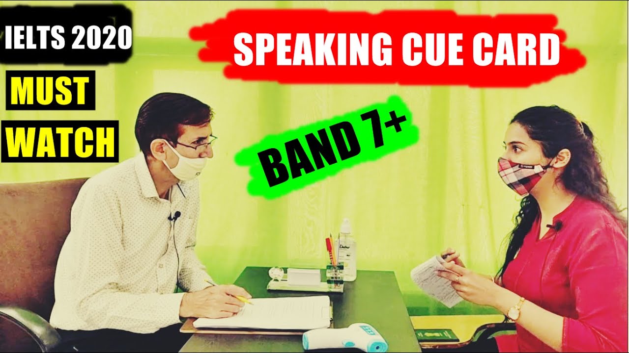 IELTS Speaking 7+ Band New Cue Card 2020 - YouTube