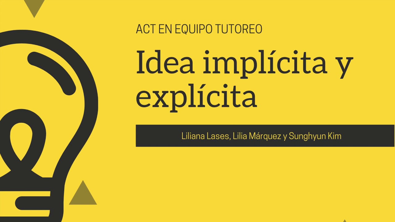 Idea implícita y explícita - YouTube