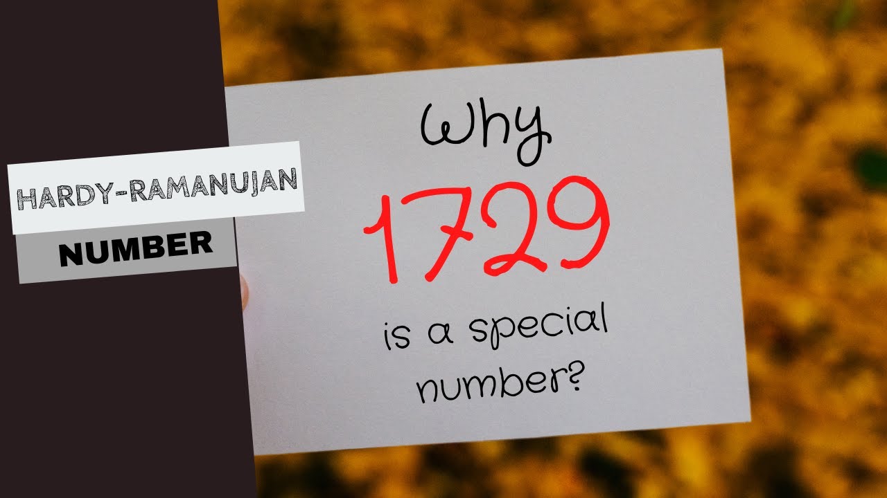 Why 1729 is a Special Number? | Hardy-Ramanujan Number Story | Magic ...