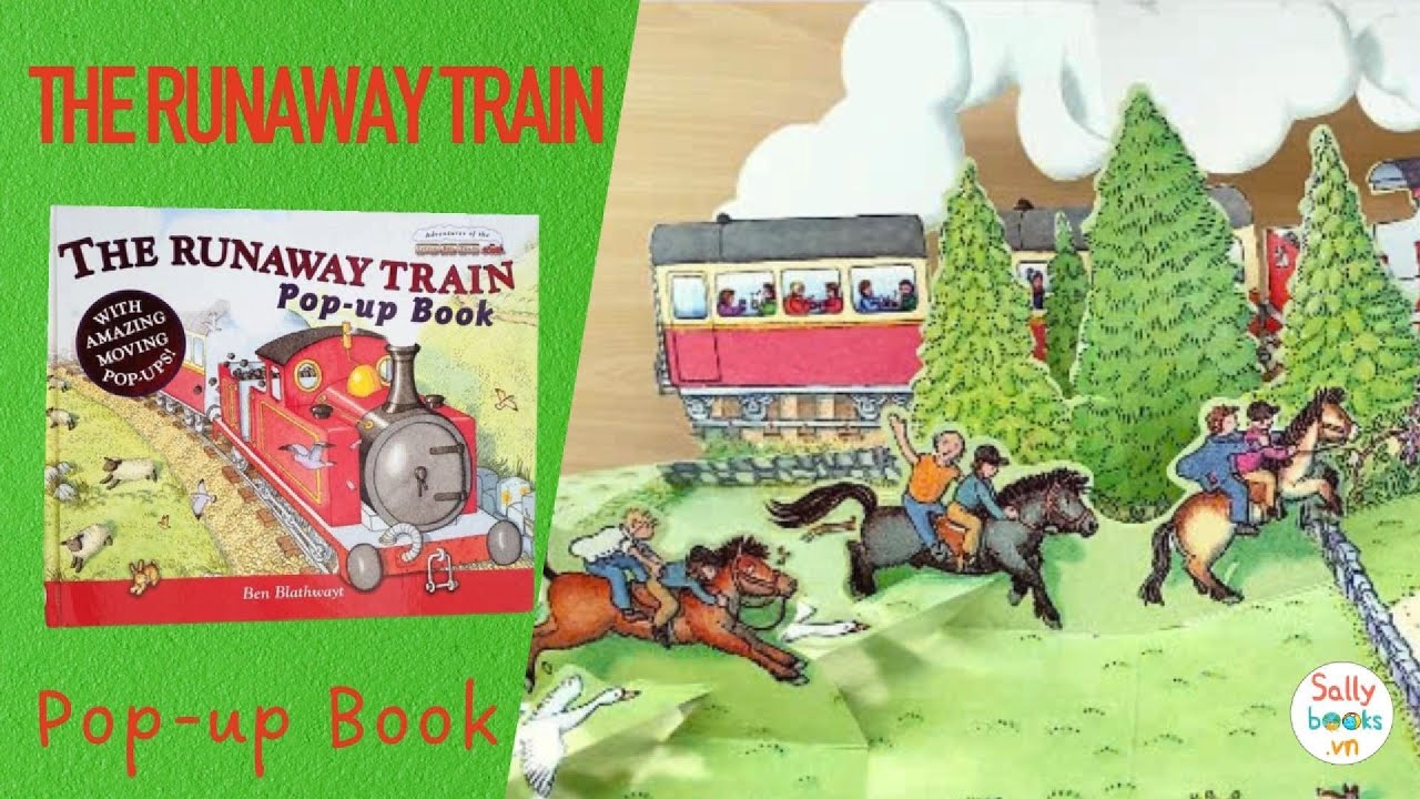 The Runaway Train Pop-up Book with amazing moving pop-ups! ( Adventures ...