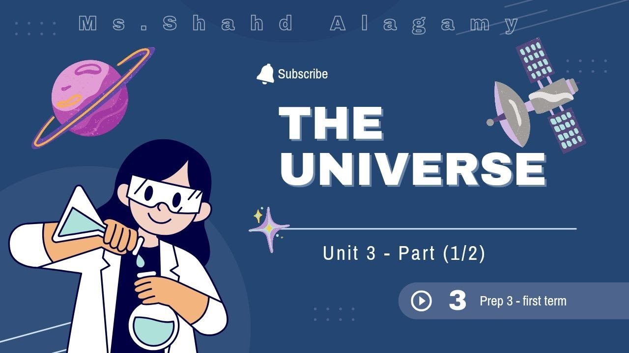 Universe and Solar System| part (1/2)| Unit 3| prep 3 first term 2025 ...