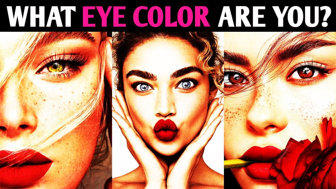 WHAT EYE COLOR ARE YOU? QUIZ Personality Test - 1 Million Tests - YouTube
