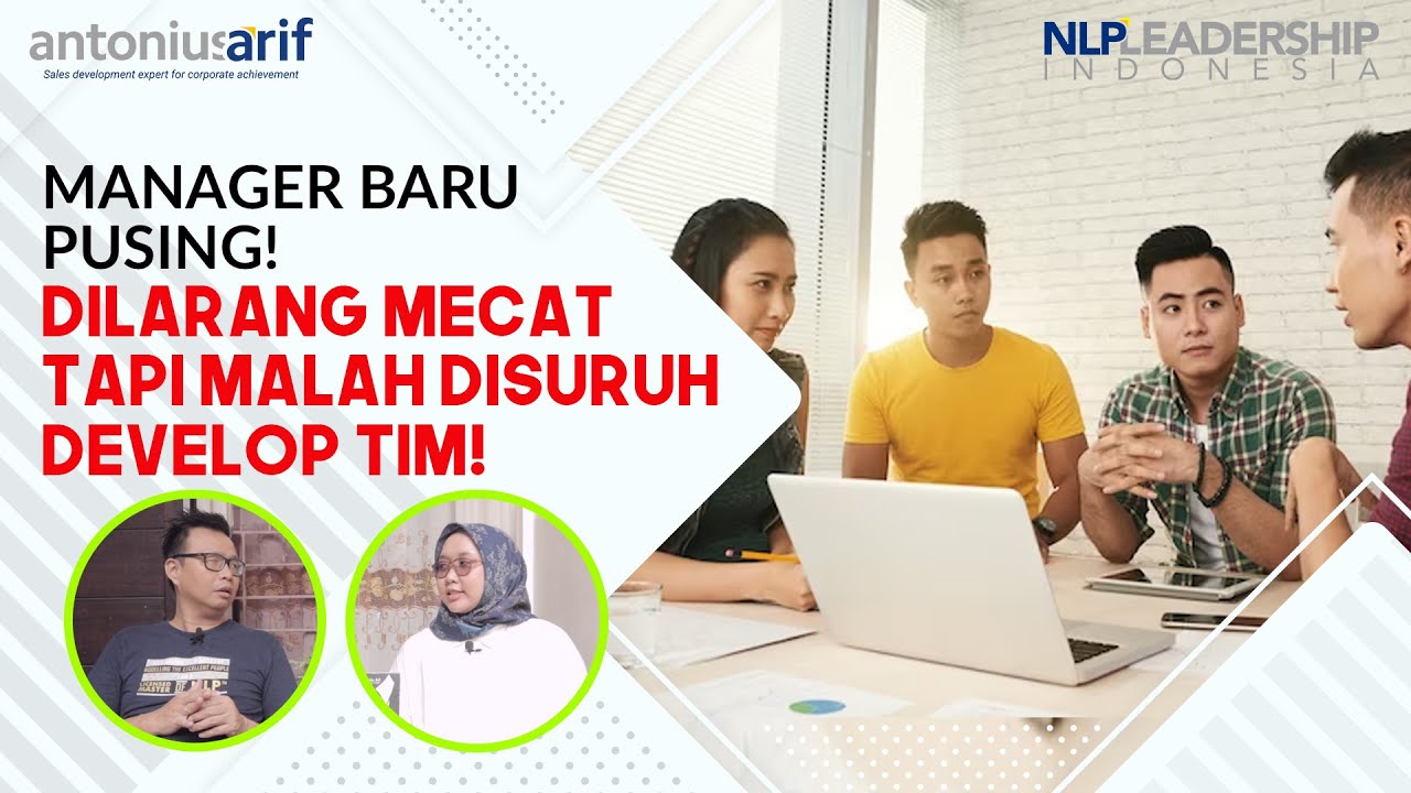Cara Manager Baru Develop Tim! - YouTube