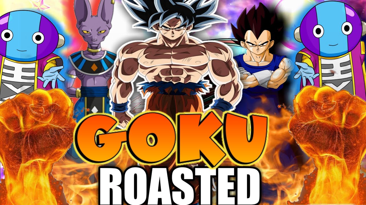 GOKU ROAST 💥|| DRAGON BALL SUPER || BITTUU - YouTube