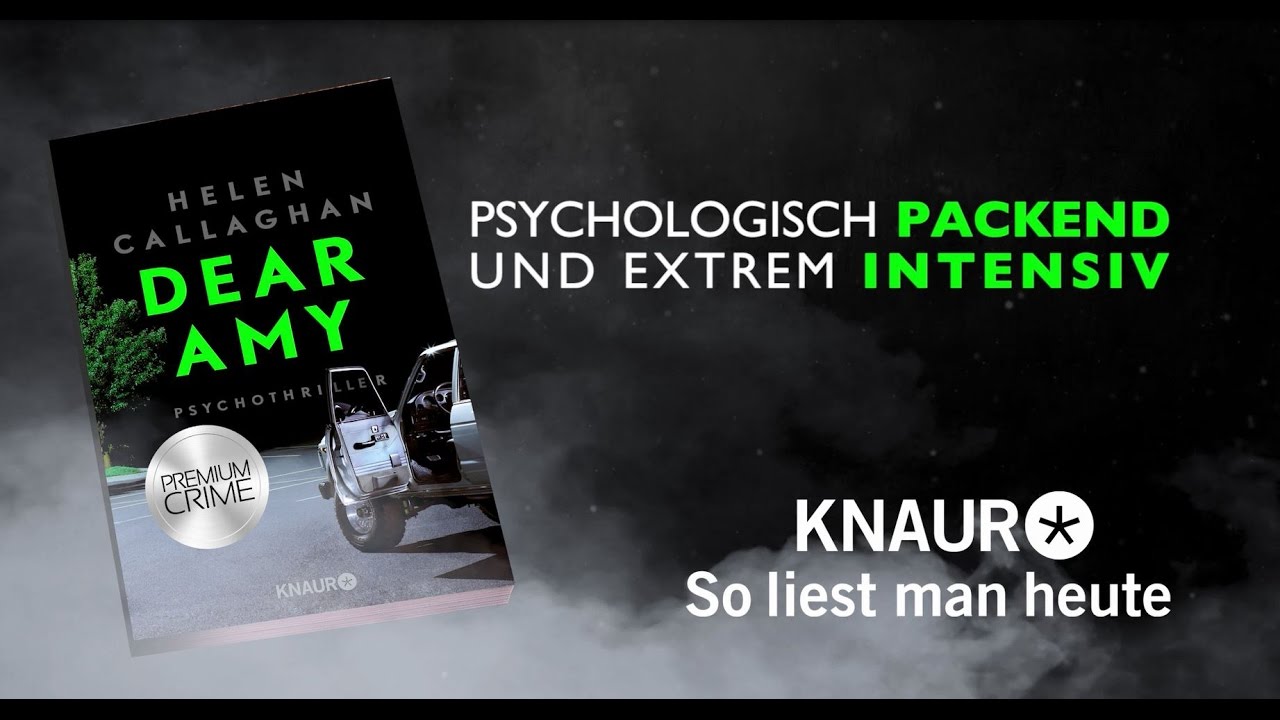 PREMIUM CRIME - Buchtrailer zu »Dear Amy« von Helen Callaghan - YouTube