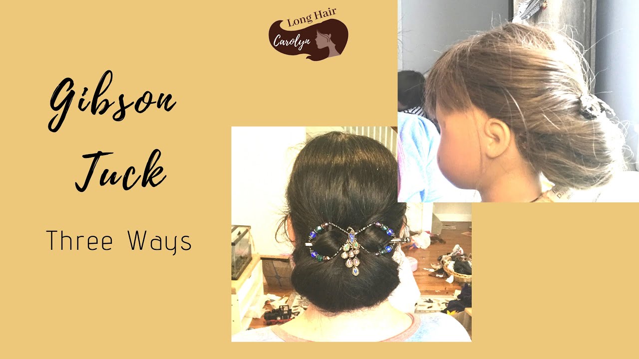 Gibson Tuck Hairstyle—variations for short, medium, and long hair - YouTube