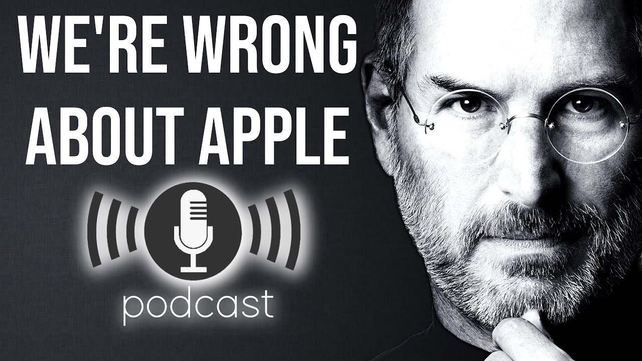 we're all wrong about apple, this is why #podcast - YouTube