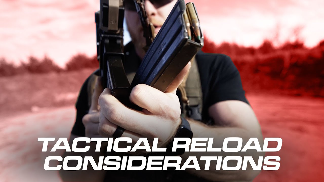 Best Tactical Reload Considerations With a Rifle - Combat Skills - YouTube