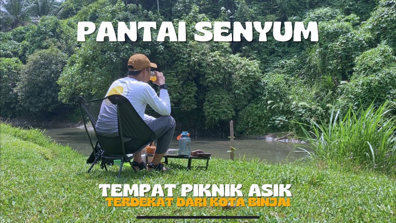 Solo Piknik | Pantai Senyum Tempat Piknik Asik Dekat dari Pusat Kota Binjai - YouTube