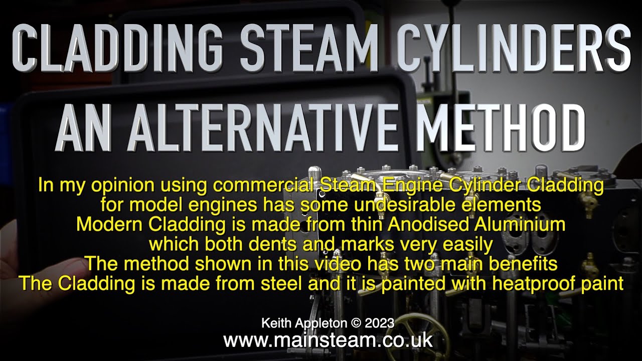 CLADDING STEAM CYLINDERS - AN ALTERNATIVE METHOD - YouTube