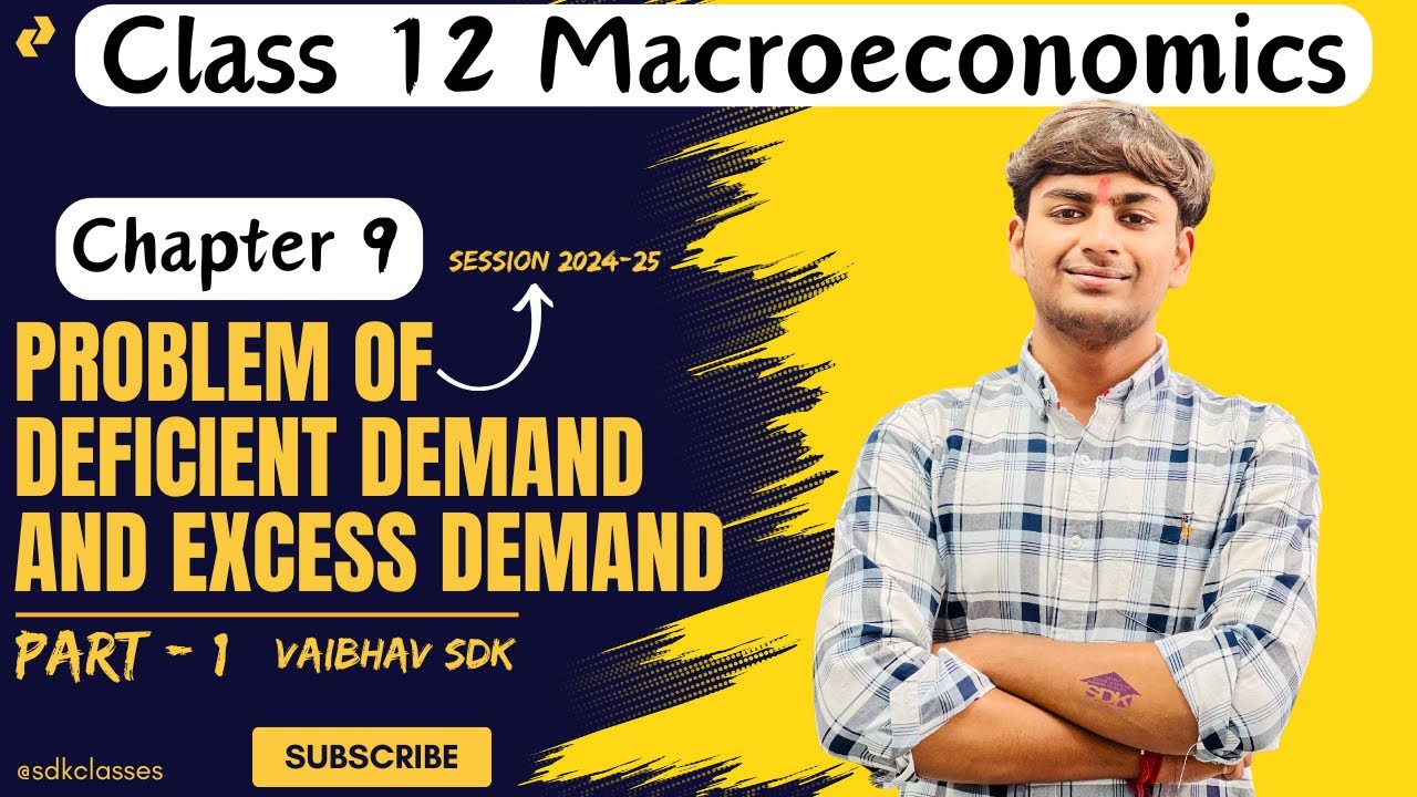 Problem of Deficient Demand and Excess Demand | Class 12 ...