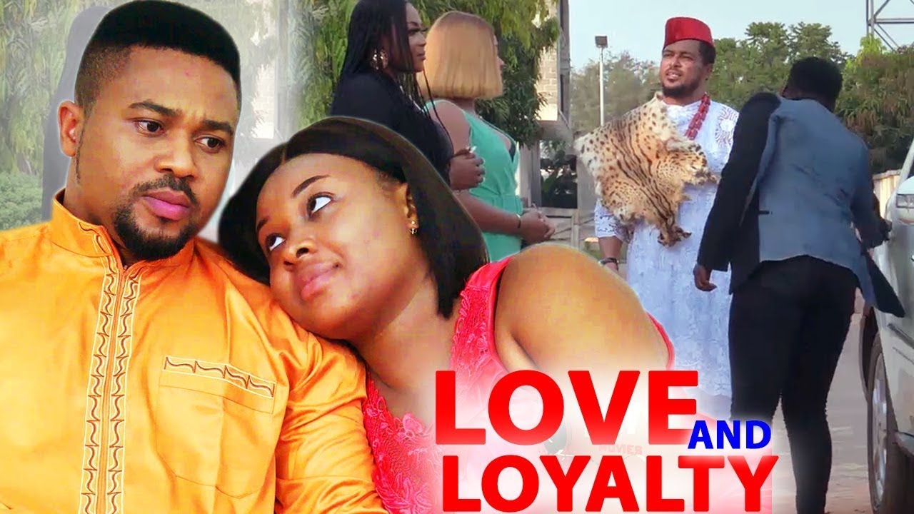 Love And Loyalty Season 9&10 (New Mike Godson/Van Vicker)2023 Nigerian ...