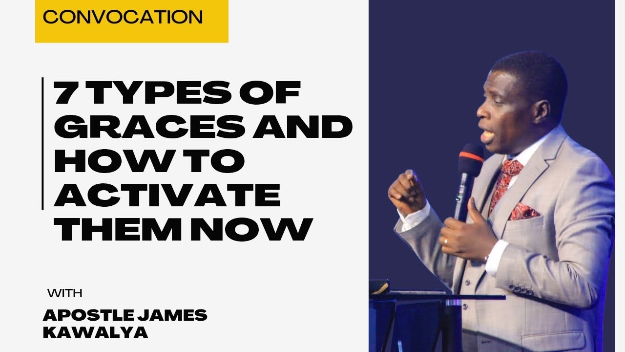 7 TYPES OF GRACE AND TO ACTIVATE THEM TO YOUR FAVOUR - YouTube