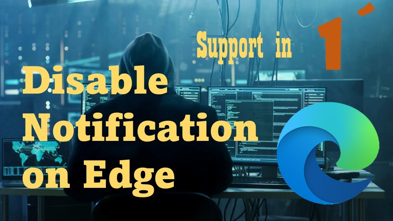Remove/Disable notification on Edge Browser - YouTube