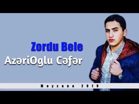 Azeri Oglu Cefer   Zordu Bele Musiqli Meyxana 2019