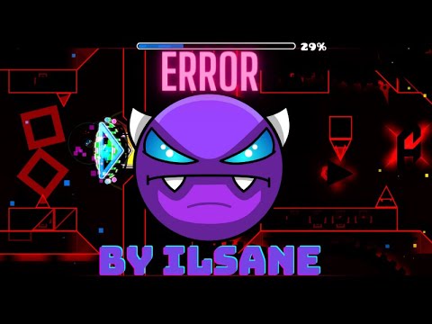 Error by ilsane (very easy demon) geometry dash - YouTube