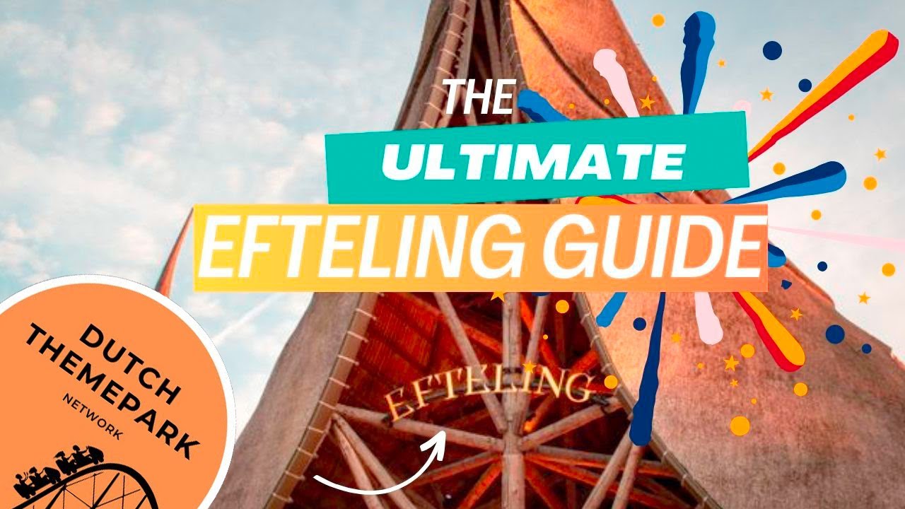 Efteling: The Ultimate Guide for planning your visit - YouTube