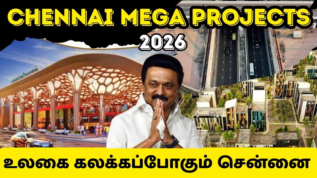 CHENNAI'S UPCOMING MEGA PROJECTS 2026 | TAMIL | SK INFO - YouTube