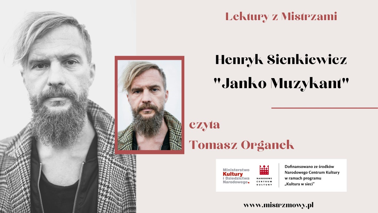 Henryk Sienkiewicz - Janko Muzykant - czyta Tomasz Organek - Lektury z ...