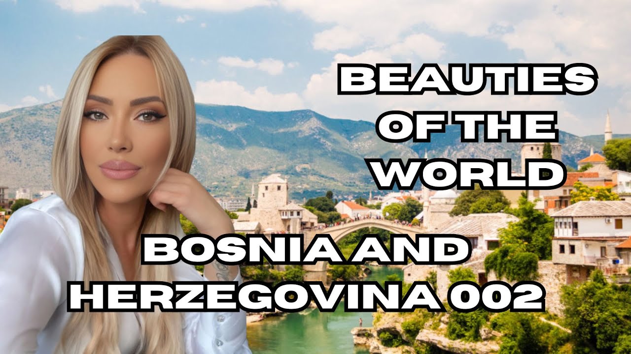 Beautiful girls from Bosnia and Herzegovina 002 - YouTube