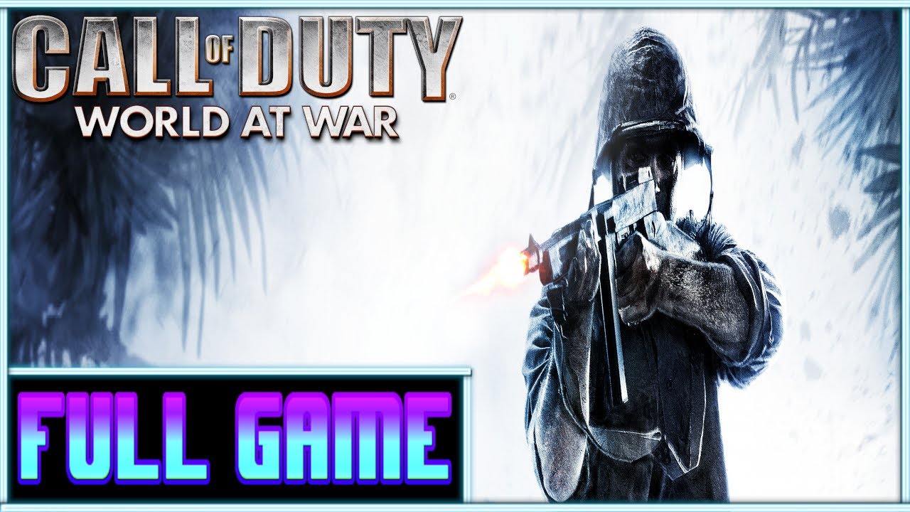 Call of Duty World at War *Full game* Gameplay playthrough (no ...