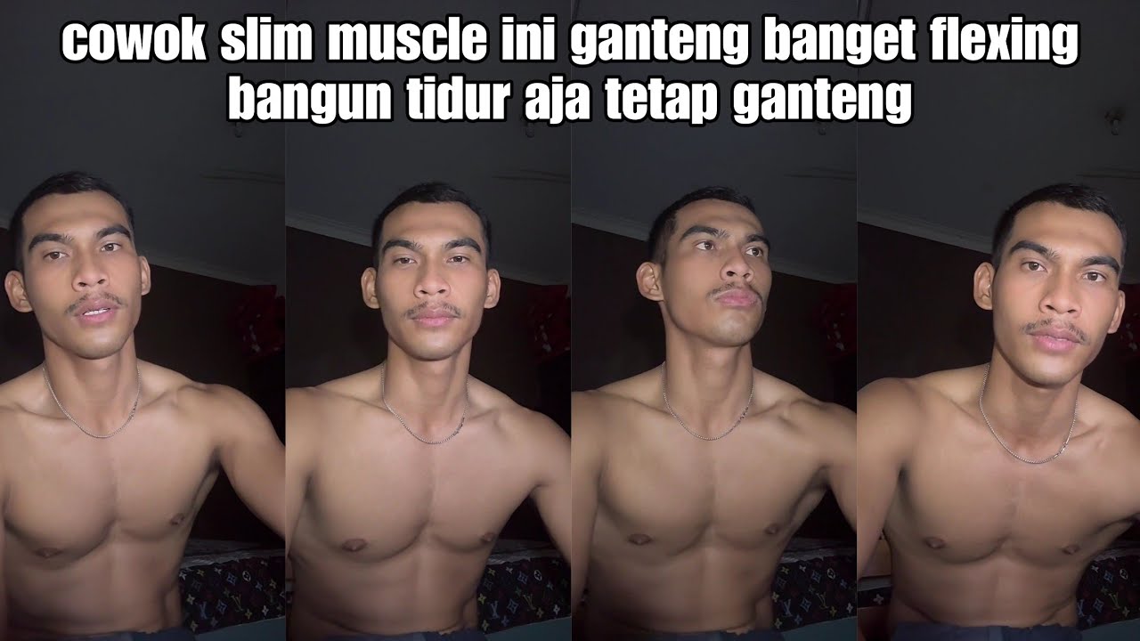cowok slim muscle ini ganteng banget flexing bangun tidur aja tetap ganteng - YouTube