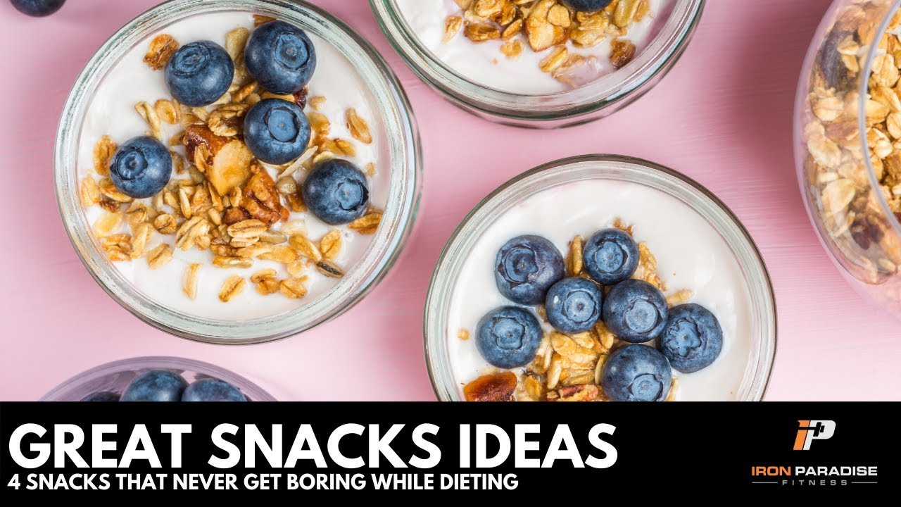 4 Snacks That Never Get Boring While Dieting - YouTube