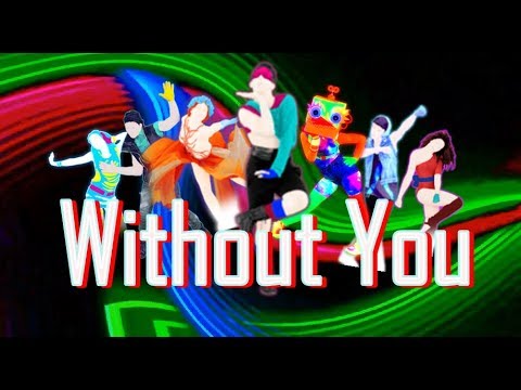 Just Dance 2019 Without You By Avicii ft.Sandro Cavazza