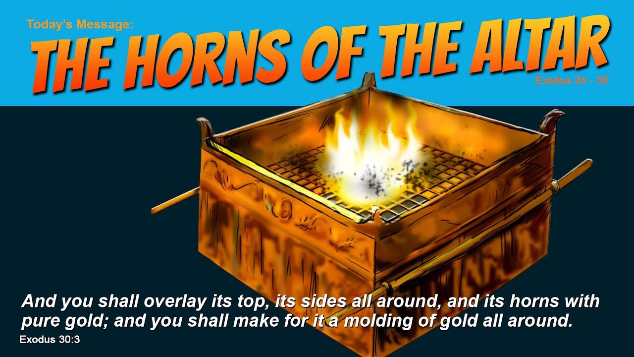 11/15/2020 Exodus 24-30 The Horns of the Altar - YouTube