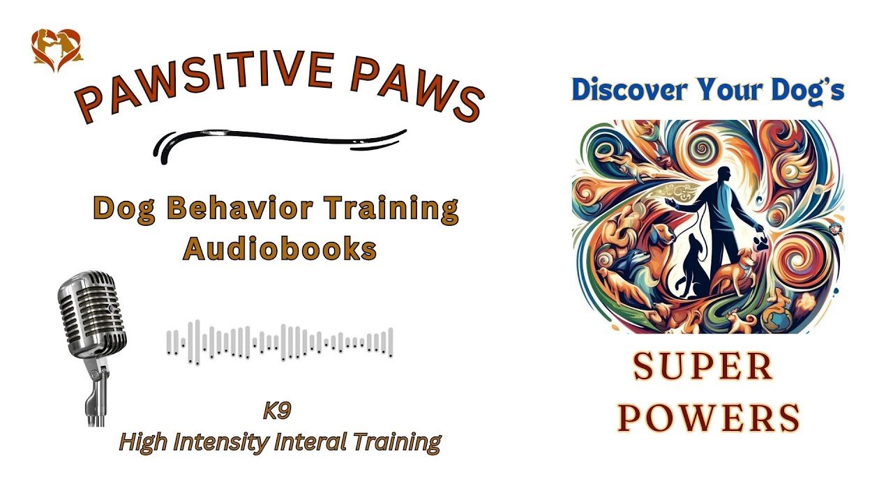 Develop Your Dog's Super Powers~ K9 High Intensity Interval Training ...