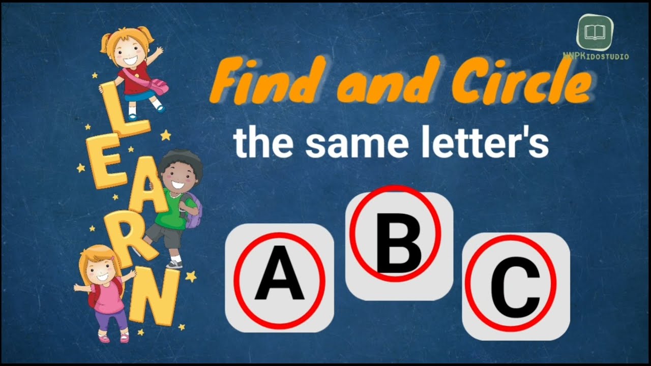 Find and Circle the same Letters - YouTube