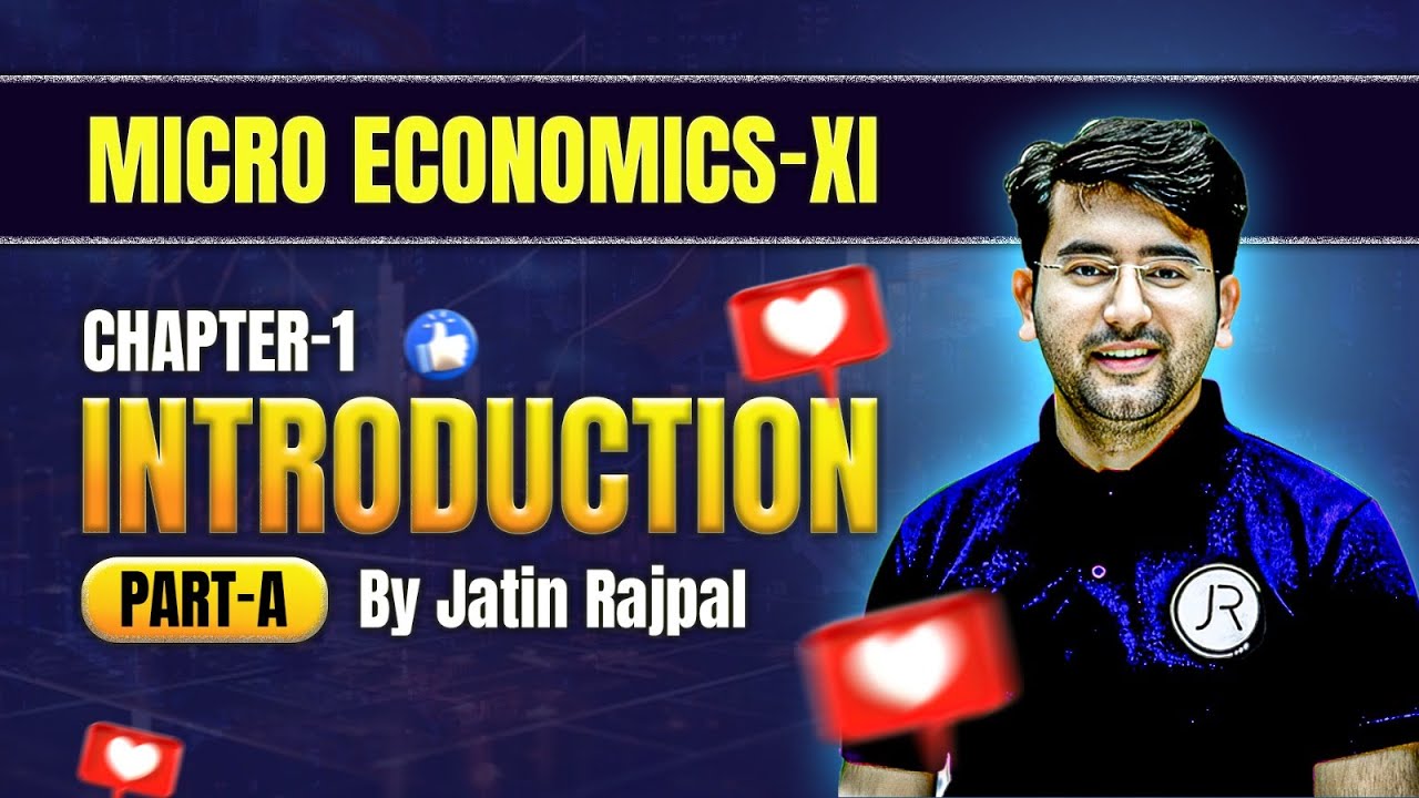 Introduction to Microeconomics | Class 11 Economics | Chapter 1 | CBSE ...