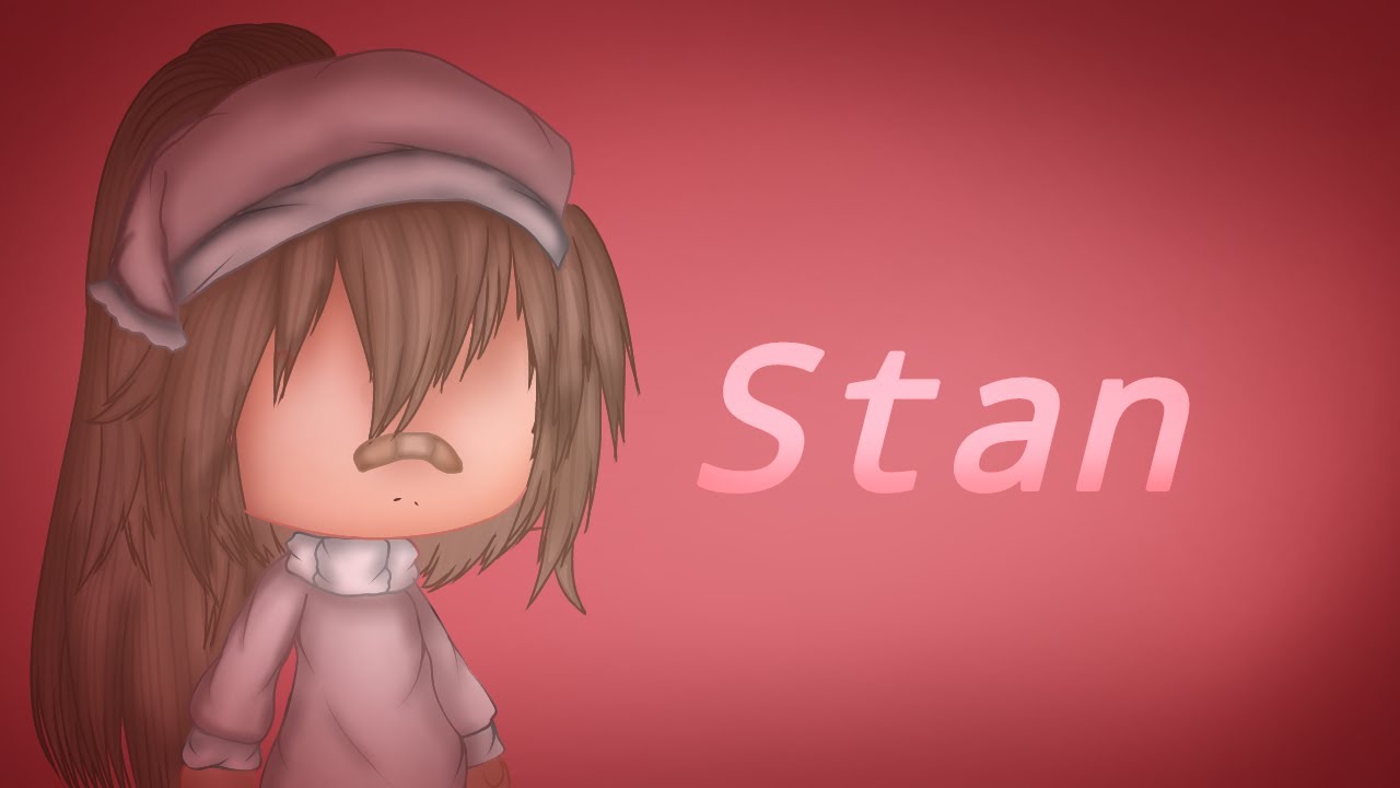 Stan Meme // Gacha Life // (Only Dido) - YouTube