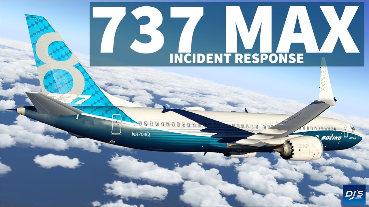 The Boeing 737 MAX Incident Response - YouTube