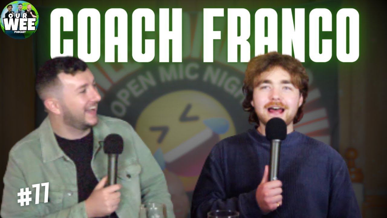 COACH FRANCO TO THE RESCUE | OUR WEE PODCAST #77 - YouTube