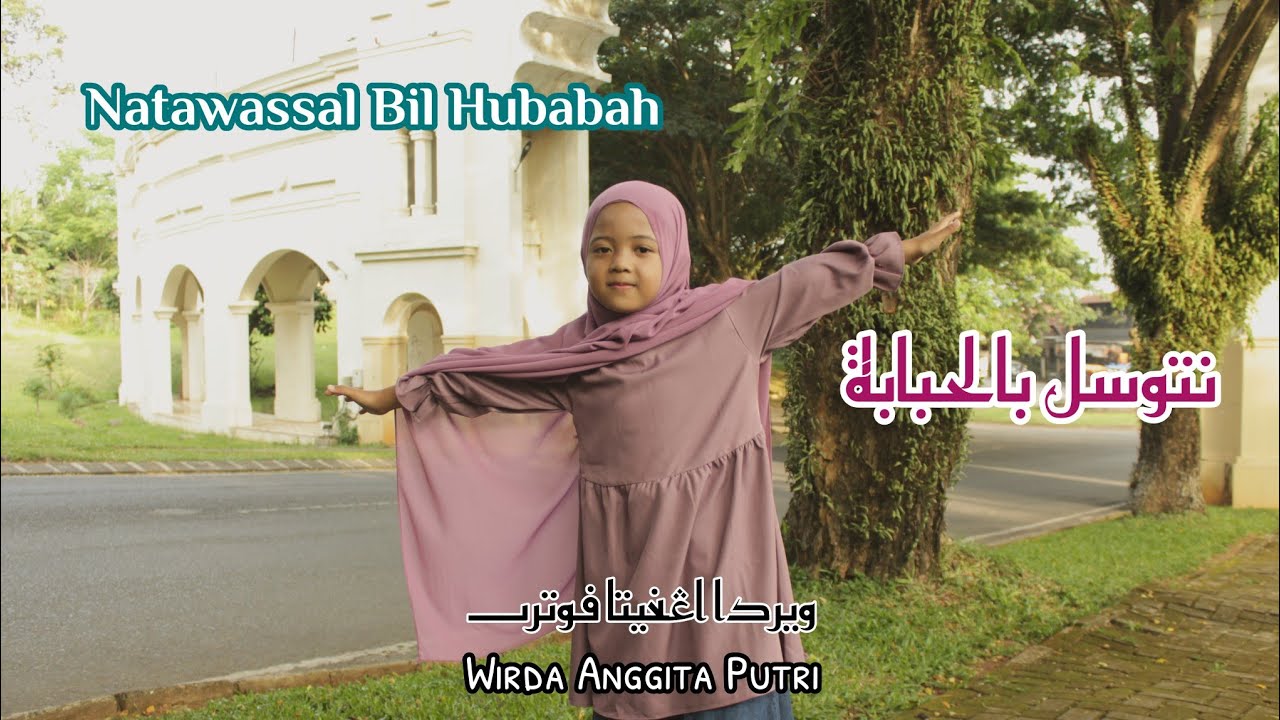 Natawassal Bil Hubabah || cover Wirda Anggita Putri - YouTube