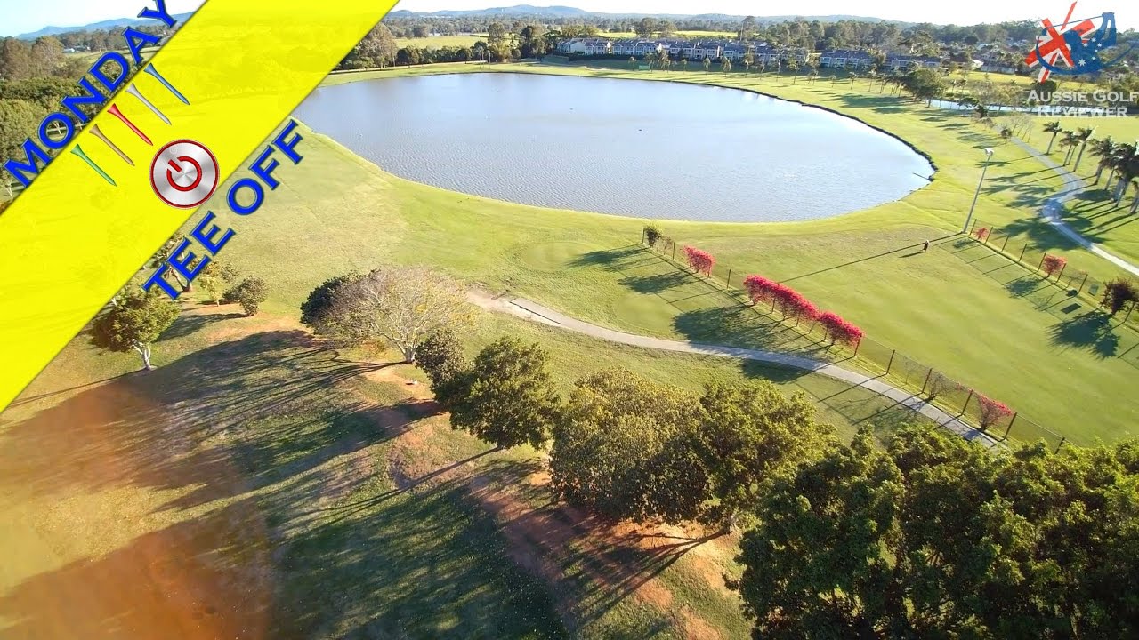 MONDAY TEE OFF - WINDAROO, RIVER LAKES, THE BRISBANE GOLF CLUB - YouTube