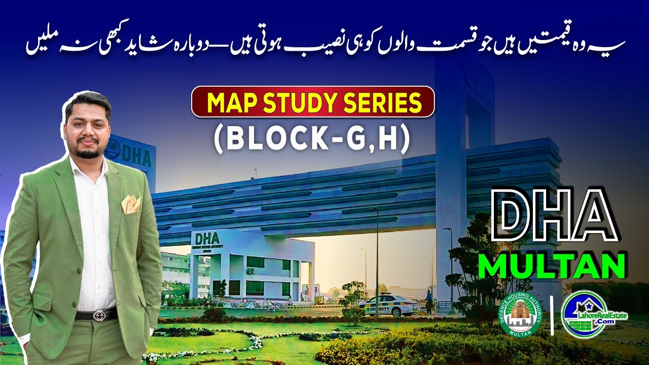 Hidden Investment Gems in DHA Multan G & H Block | Full Map Analysis ...