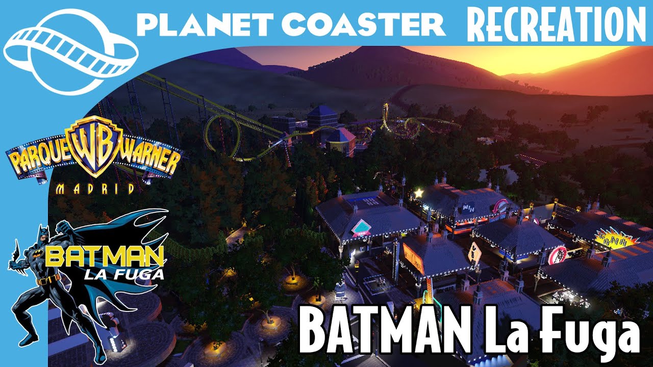 Planet Coaster Recreation - Batman La Fuga and Gotham Fair Walkthrough ...