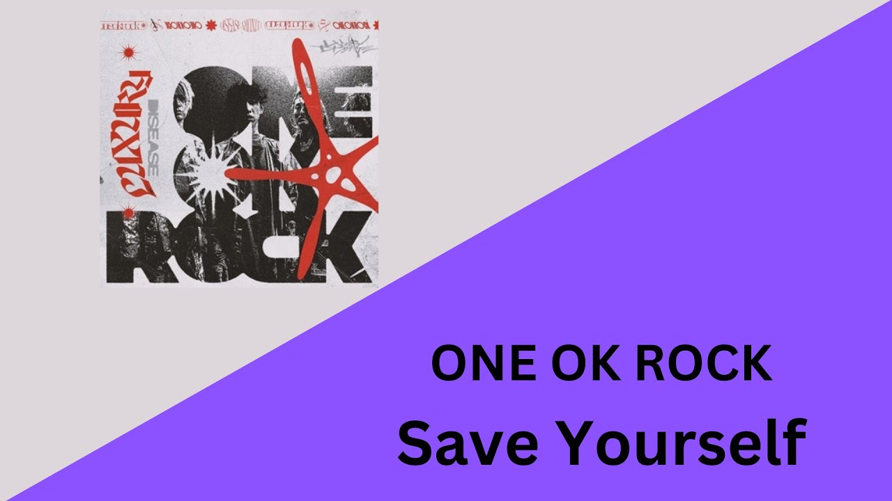 ONE OK ROCK - Save Yourself Tab - YouTube