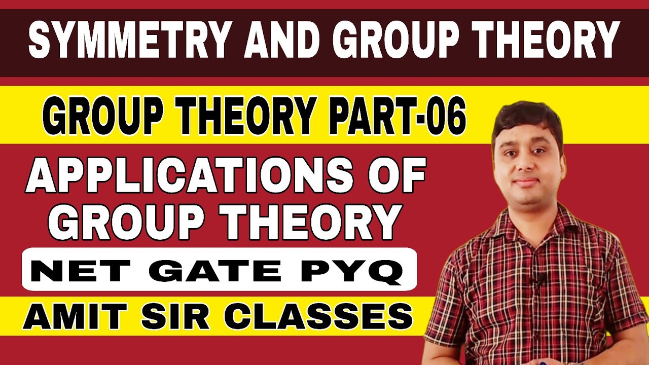 APPLICATIONS OF GROUP THEORY - YouTube
