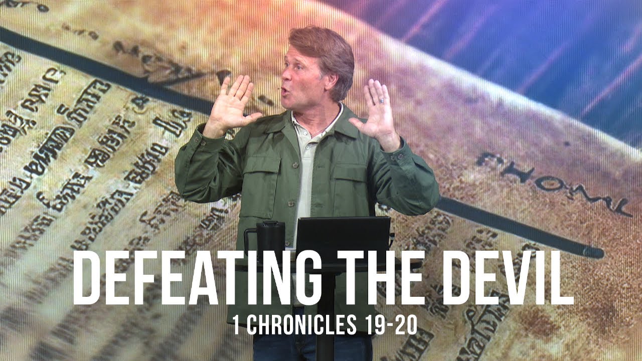 Defeating the Devil (1 Chronicles 19-20) - YouTube