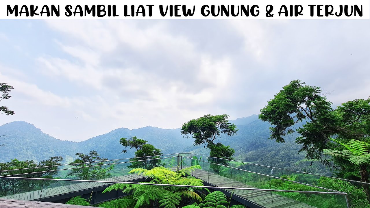 The Upper Clift Sentul | Cafe dan Resort Terbaru di Sentul Viewnya ...