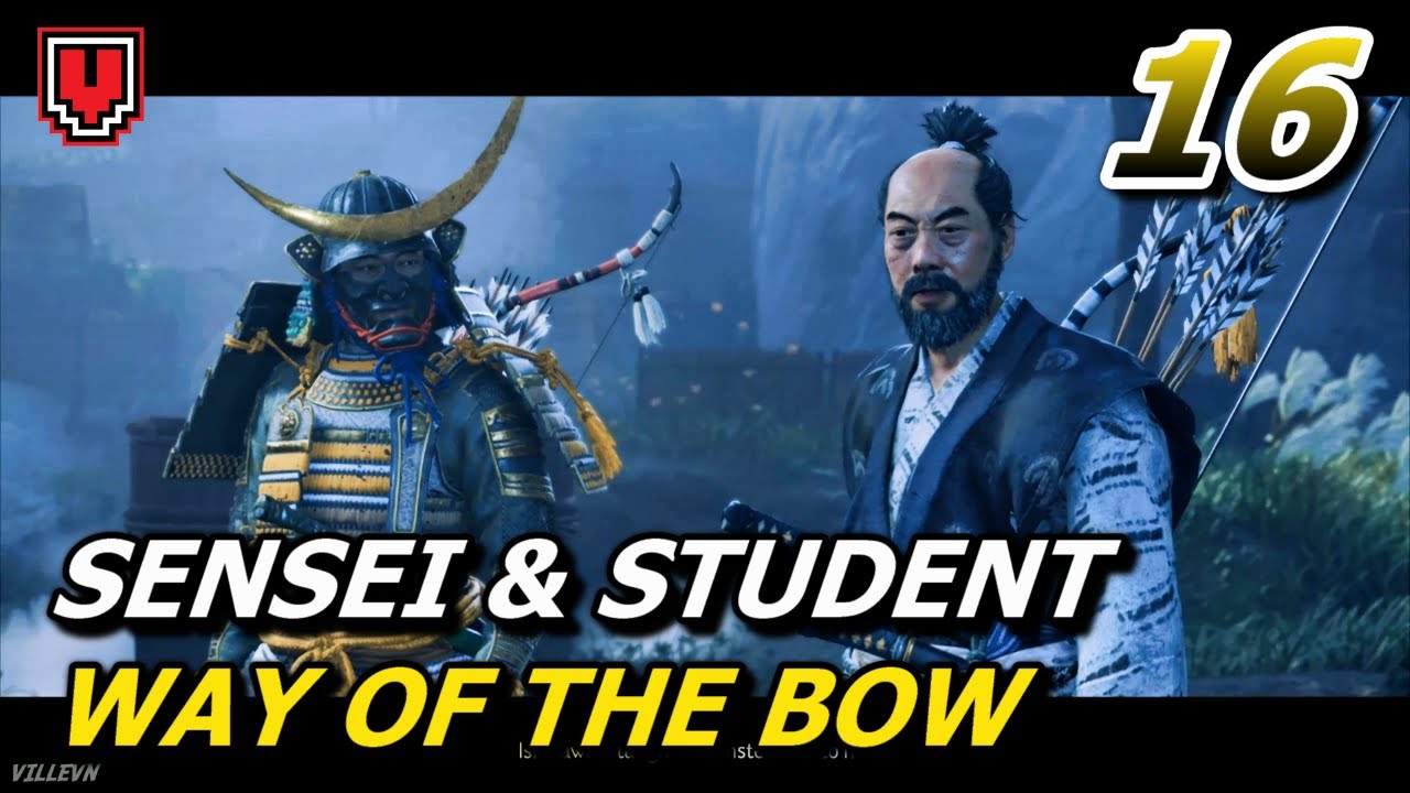 Sensei & Student, Past Never Passes & Way of the Bow // GHOST OF ...