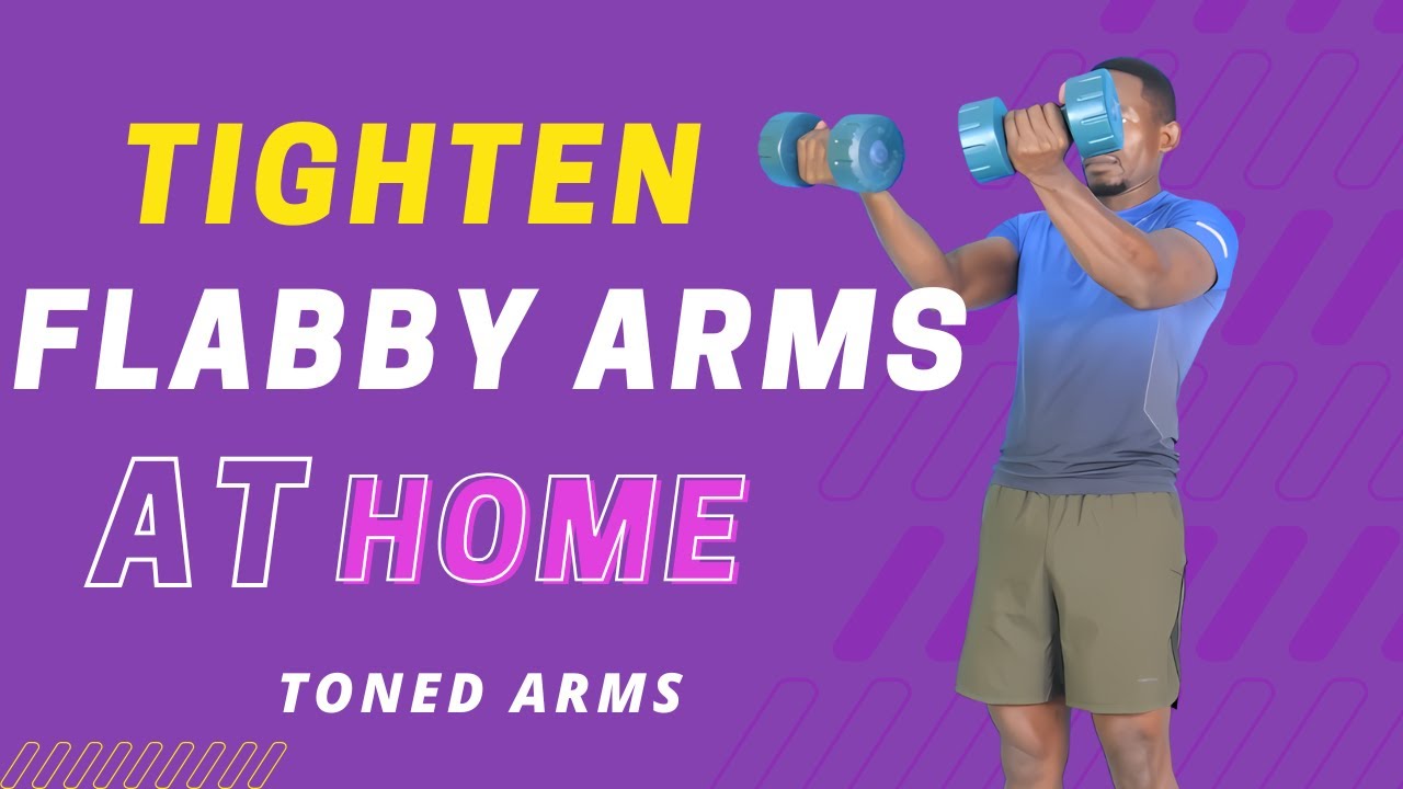 TIGHTEN FLABBY ARMS IN 20 MINUTES - Dumbbell Flabby Arms Workout - YouTube