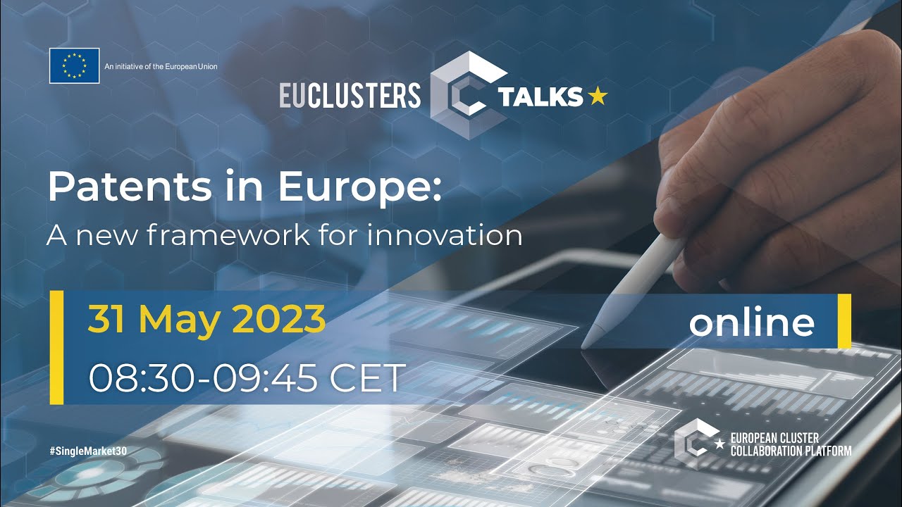 EU Clusters Talks: Patents in Europe: A new framework for innovation ...