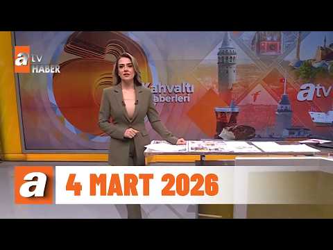 Kahvaltı Haberleri | 4 Mart 2026