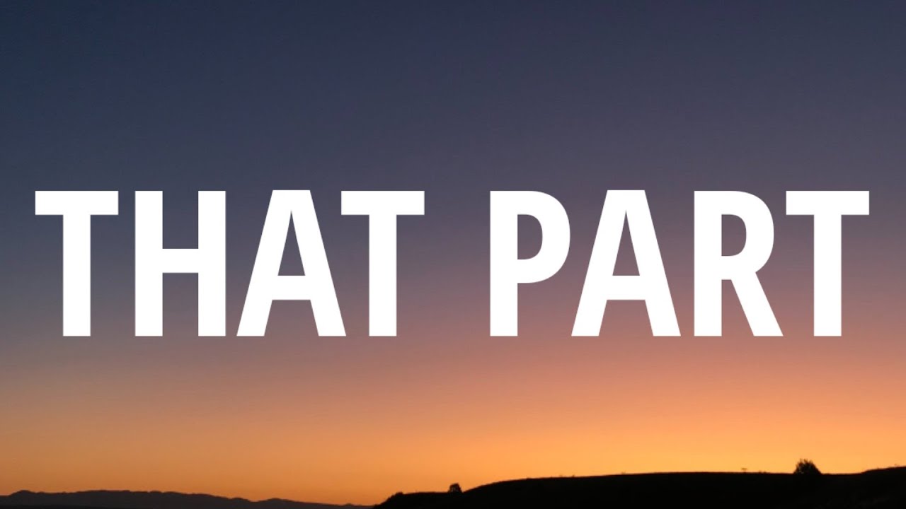 Lauren Spencer Smith - That Part (Lyrics) - YouTube