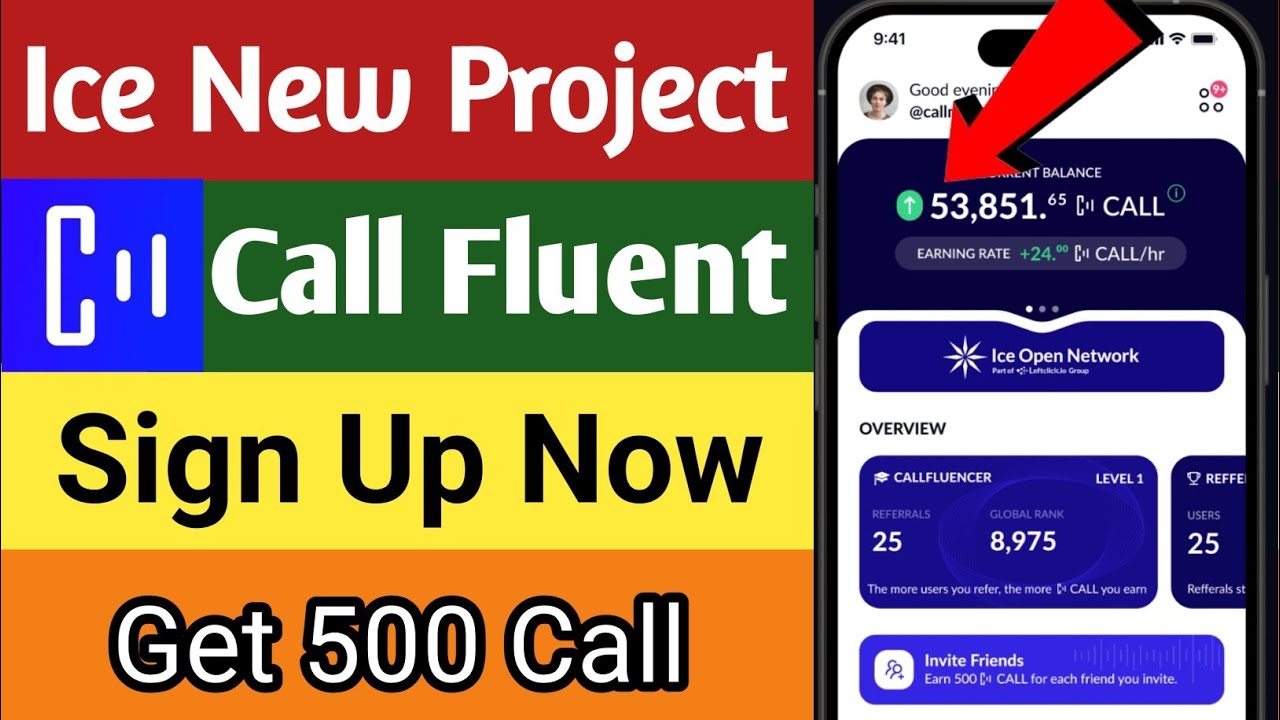 Ice New Project Call Fluent I How To Join & Earn | Sign Up Now Get 500 ...